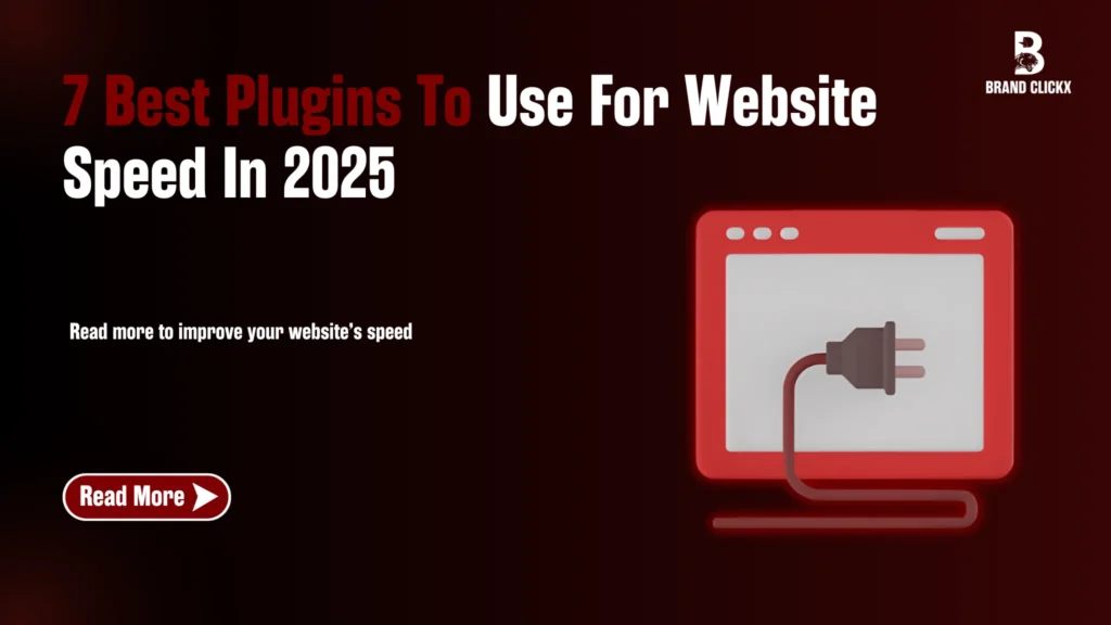 7 Best Plugins to Use for Website Speed in 2025