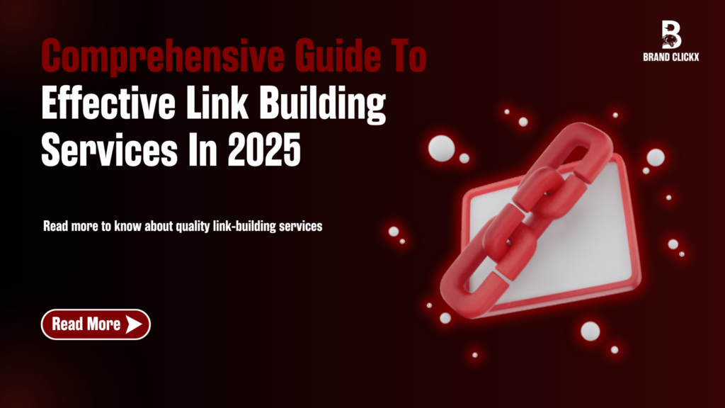 Comprehensive Guide To Effective Link Building Services