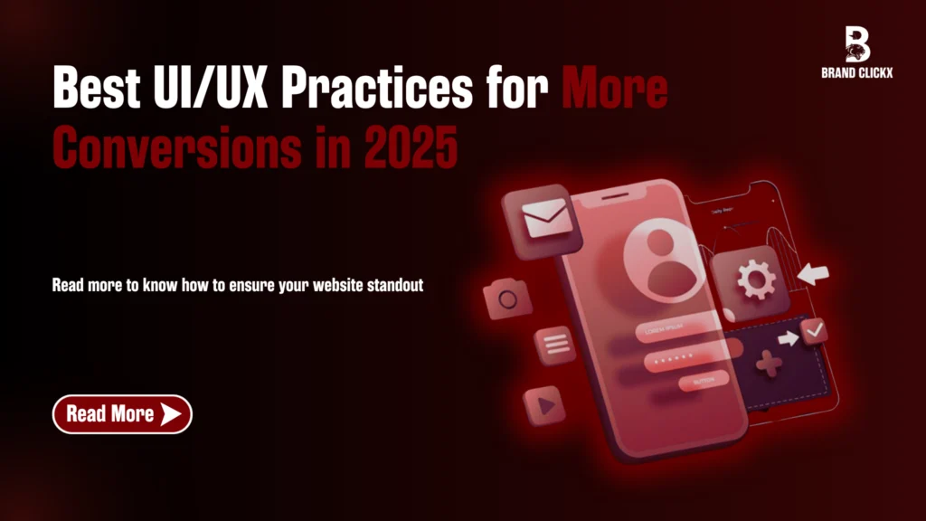 Best UI/UX Practices For More Conversions
