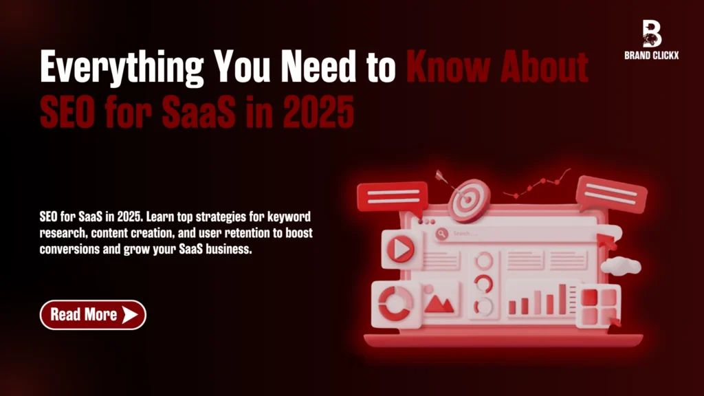 Everything You Need To Know About SEO For SaaS in 2025
