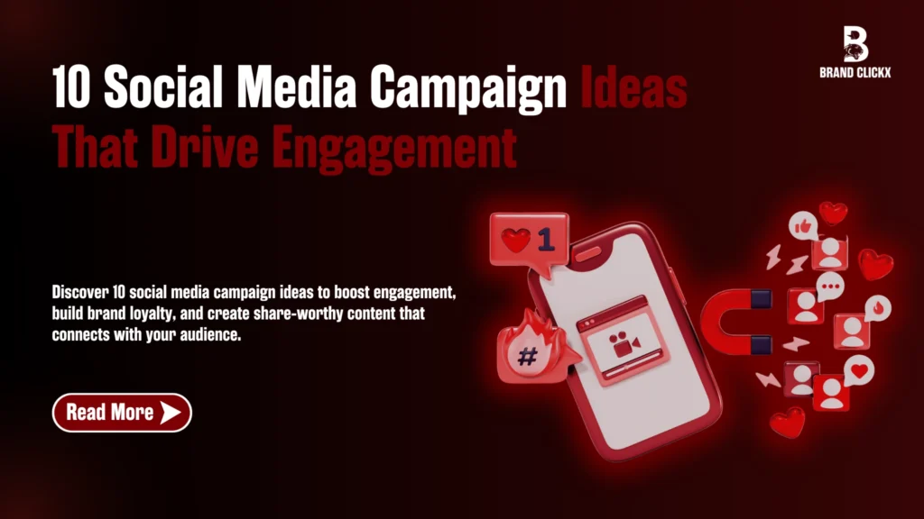 10 Social Media Campaign Ideas That Drive Engagement