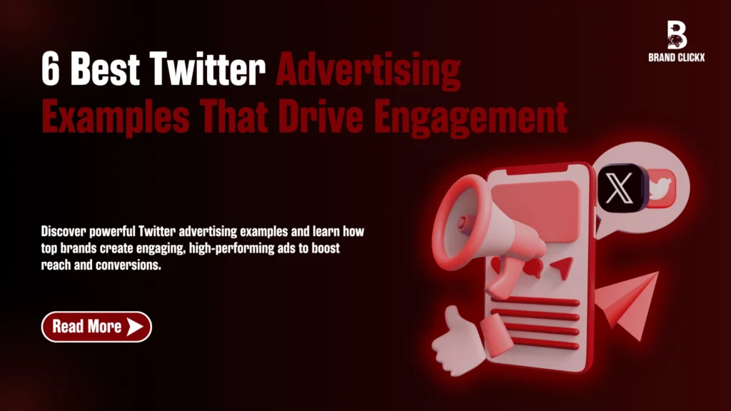 6 Best Twitter Advertising Examples That Drive Engagement
