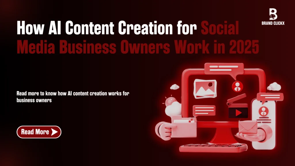 How AI Content Creation for Social Media Business Owners Work in 2025