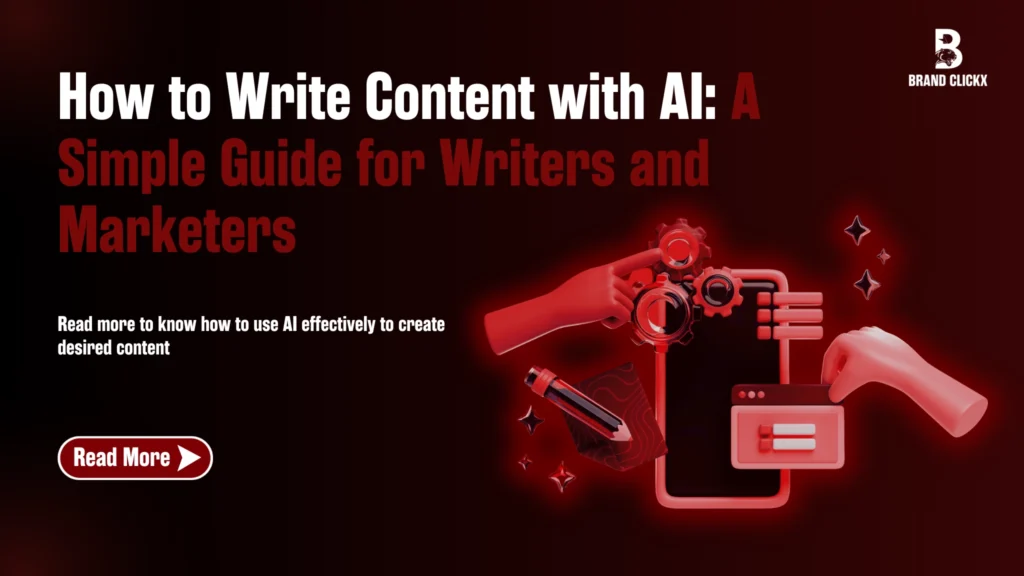 How to Write Content with AI: A Simple Guide for Writers and Marketers